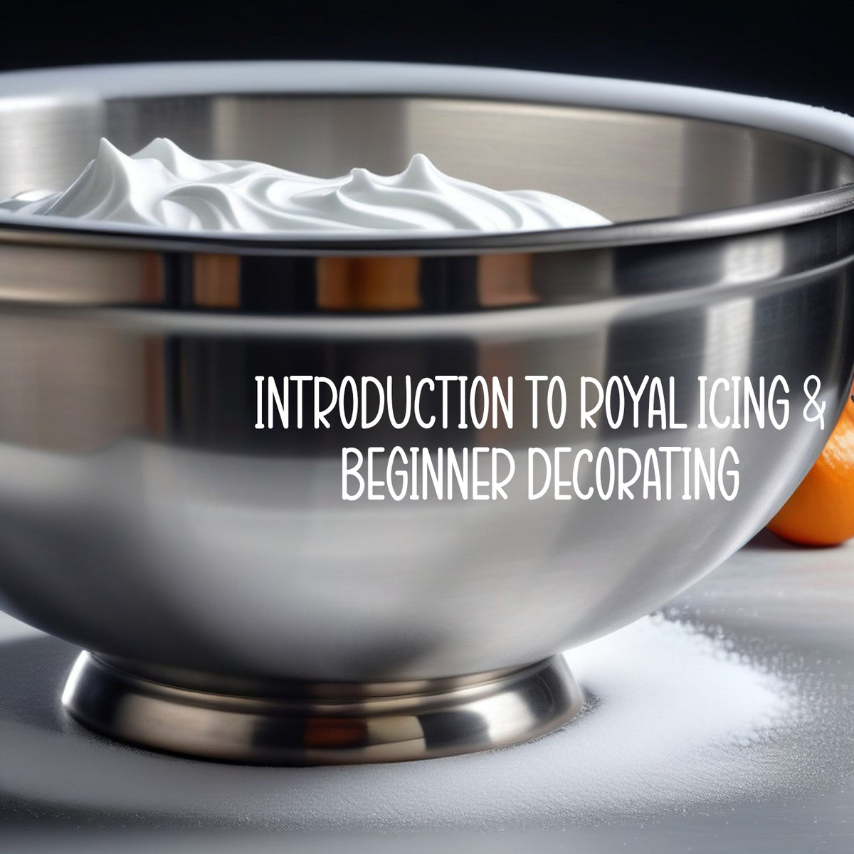 Introduction to Royal Icing & Beginner Decorating with Nicole - SUNDAY ...